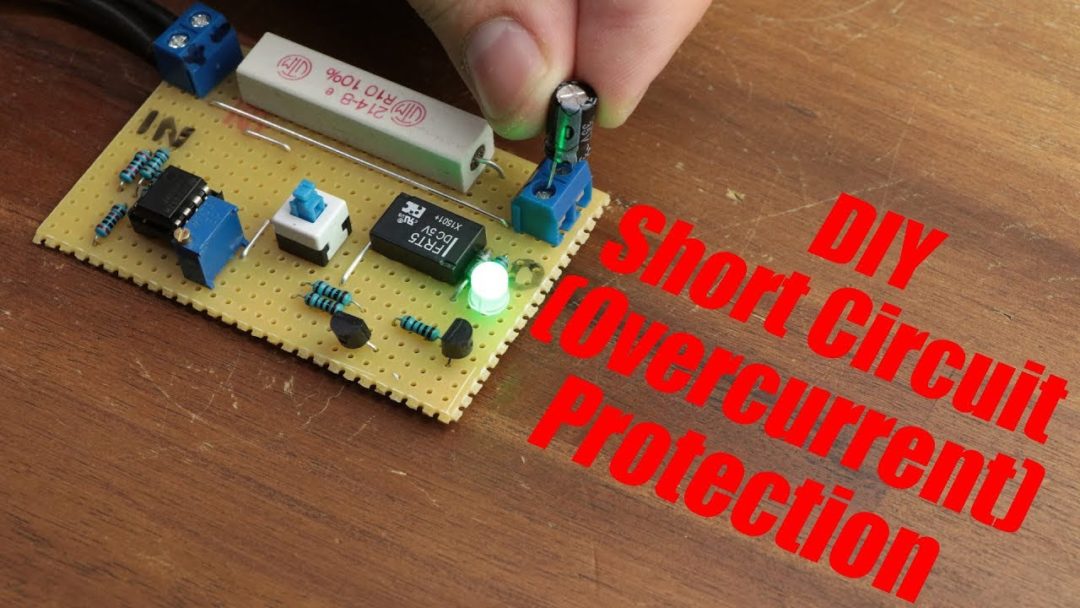 DIY Video: Short Circuit (Overcurrent) Protection
