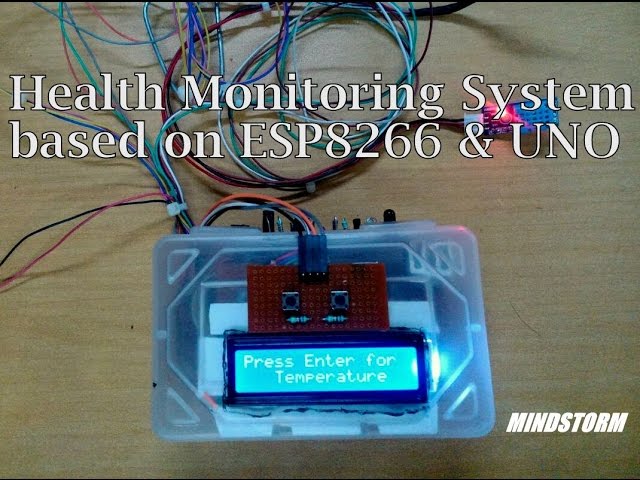 ESP8266 Based Health Monitoring System | Video Tutorial