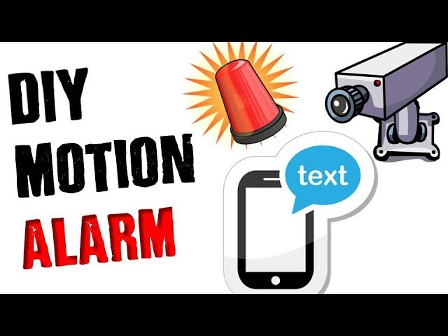 How to Make Your Own Wi-Fi Based Motion Alarm | Video Tutorial
