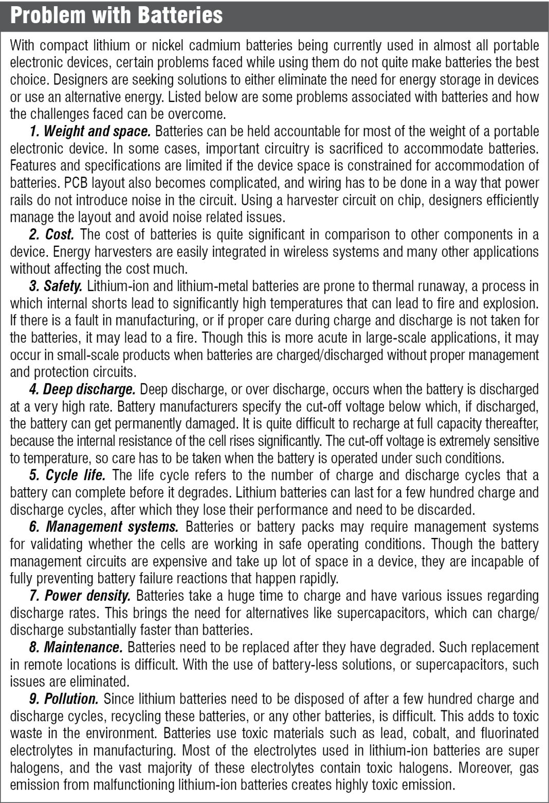 Emerging Energy Harvesting Techniques For No-Battery Solutions