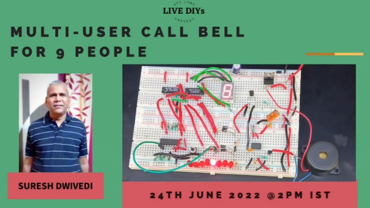 LIVE DIY: Multi User Call Bell for 9 People - Electronics For You ...