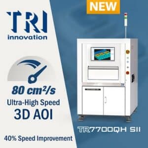 TRI Unveils Ultra-High-Speed 3D AOI Solution