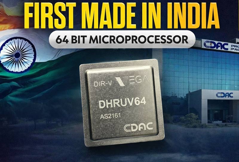 DHRUV64: India’s Own Microprocessor
